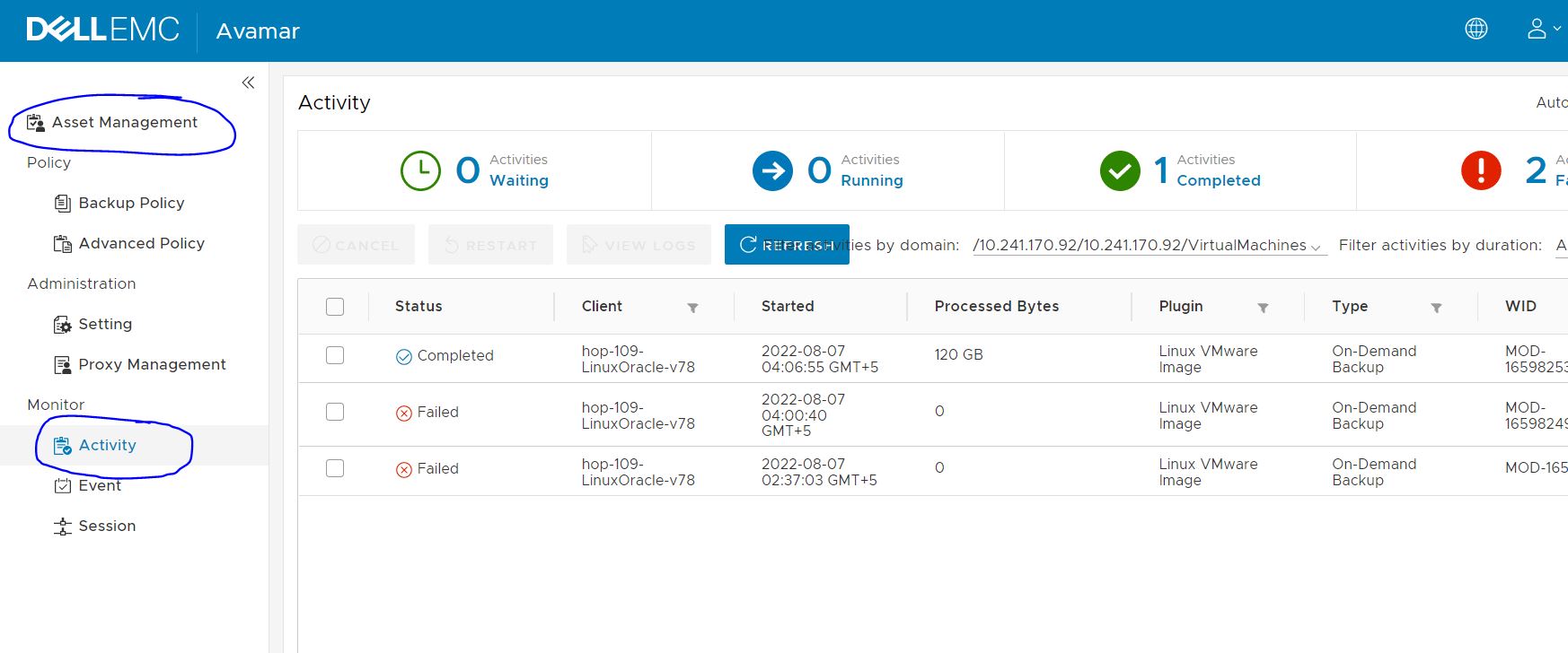 Avamar AUI interface shows warning message when selecting Activities ...