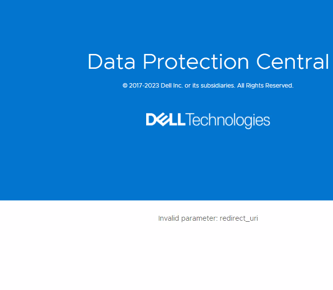 Data Protection Central 19.8：單一登入重新導向未完成，並出現訊息「Invalid parameter ...