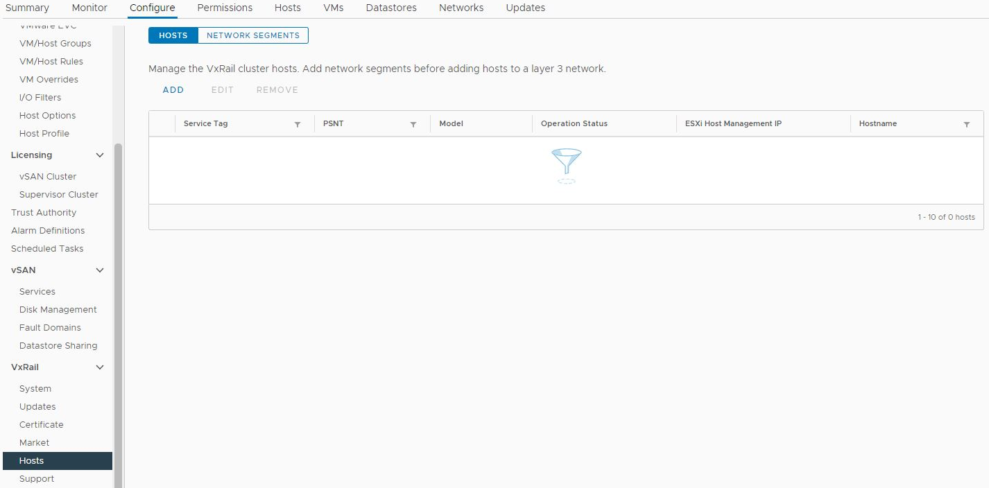 Dell EMC VxRail: No VxRail hosts available in physical view and Hosts ... Dell EMC VxRail: No VxRail hosts available in physical view and Hosts ...