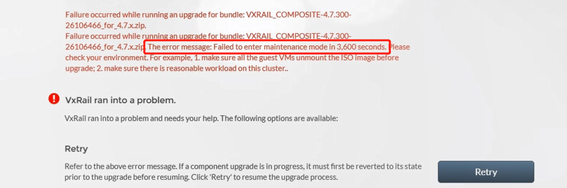 VxRail: Failed to enter maintenance mode in 3,600 seconds during vSAN 2 ...