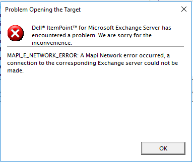 PowerProtect 19.13: ItemPoint error: MAPI_E_NETWORK_ERROR | Dell US