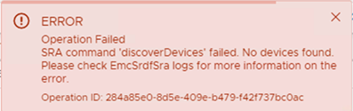 SRDF SRA: Error while adding Array pair in SRM UI: SRA Command 'discoverDevices' failed. No ...