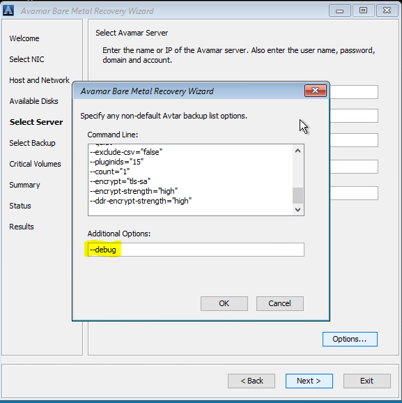 Avamar BMR - Enabling debug in Avamar Bare Metal Recovery Wizard | Dell US Avamar BMR - Enabling debug in Avamar Bare Metal Recovery Wizard | Dell US