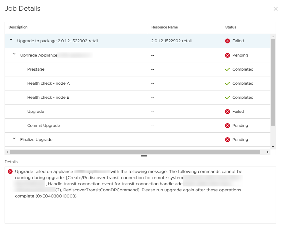 PowerStore: Upgrade failed with error message: the following commands cannot be running during ...
