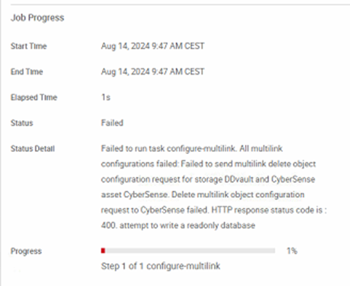 PowerProtect Cyber Recovery-CyberSense: Reconfigure of Multilink Fails due to the Error: Attempt ...