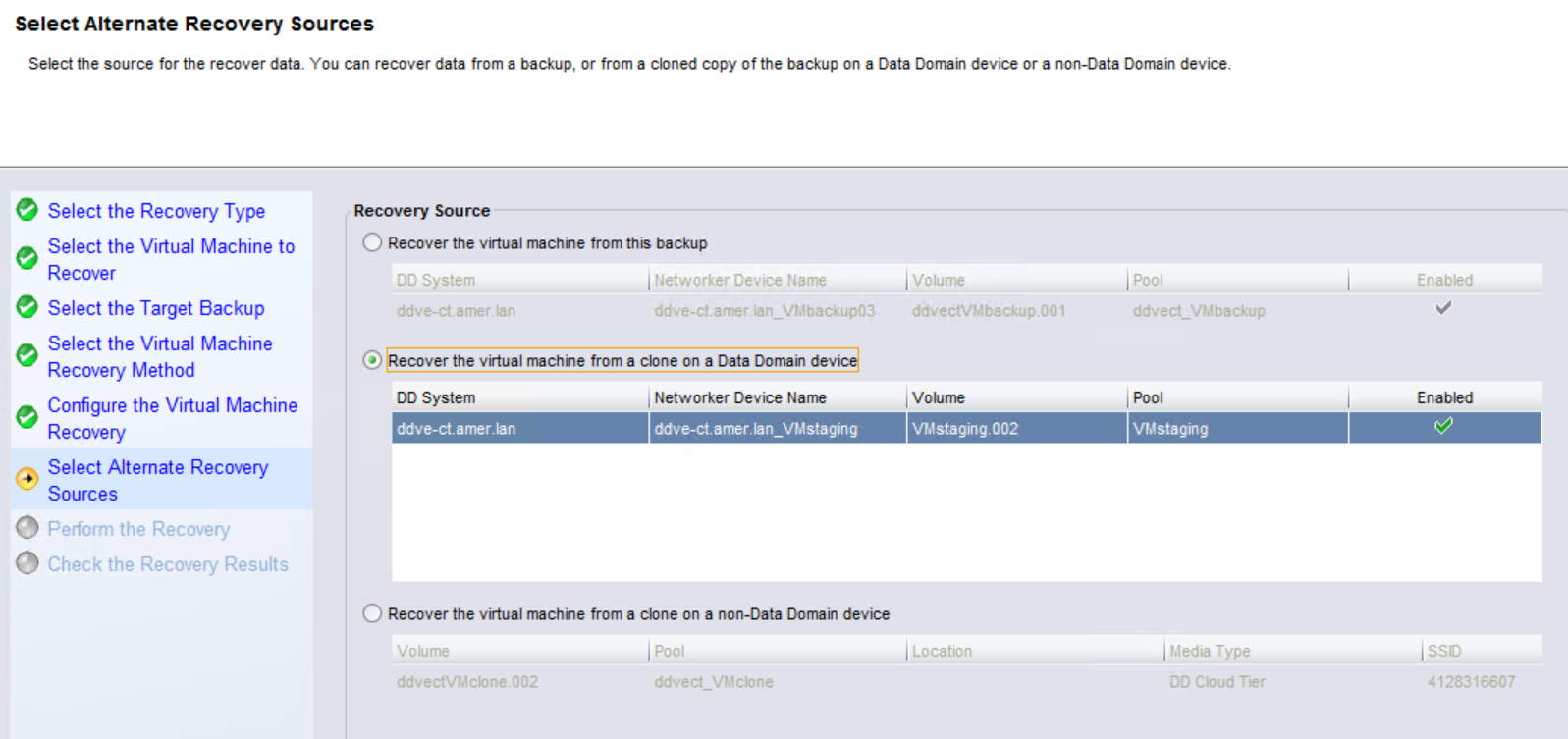 NVP vProxy: Data Domain이 아닌 디바이스에서 Data Domain 클론 디바이스로 VM 세이브 세트의 클론을 ... NVP vProxy: Data Domain이 아닌 디바이스에서 Data Domain 클론 디바이스로 VM 세이브 세트의 클론을 ...