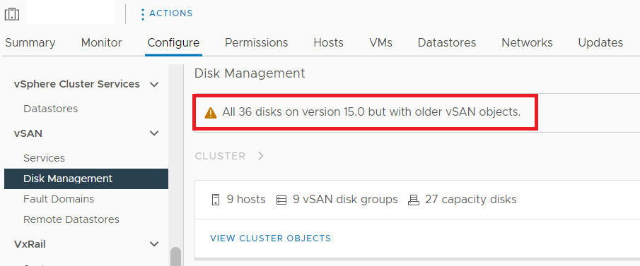 Vxrail Disk Format Warning With All X Disks On Version 150 But With Older Vsan Objects