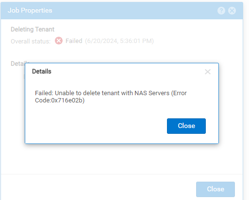 Dell Unity Unable To Delete Tenant With Nas Server Error Code