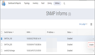 Connectrix SANnav: How to Enable or Disable SNMP Informs through SANnav ...