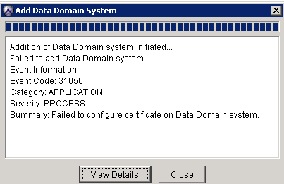 Avamar: Data Domain Integration: Adding a Data Domain to Avamar fails with the error "Failed to ...