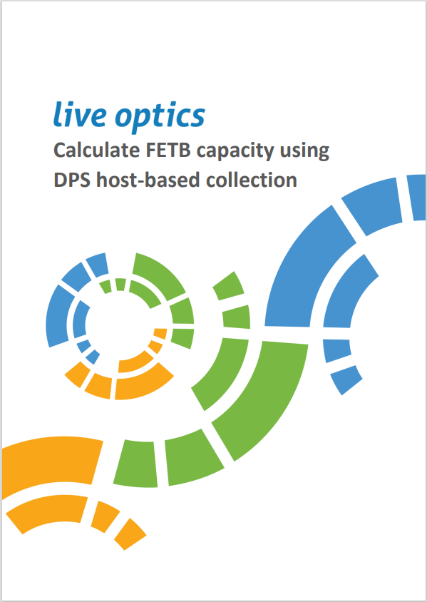Live Optics |使用 DPS 主機式集合計算 FETB 容量 | Dell 香港