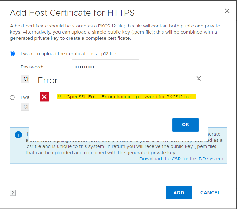 Data Domain: IDPA Certificate replacement "OpenSSL Error. Error changing password for PKCS12 ...
